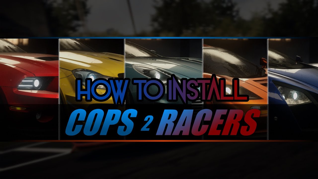 How To Install : Cop2Racers : (NFS Rivals Mod) *Mod For PC Only* - YouTube