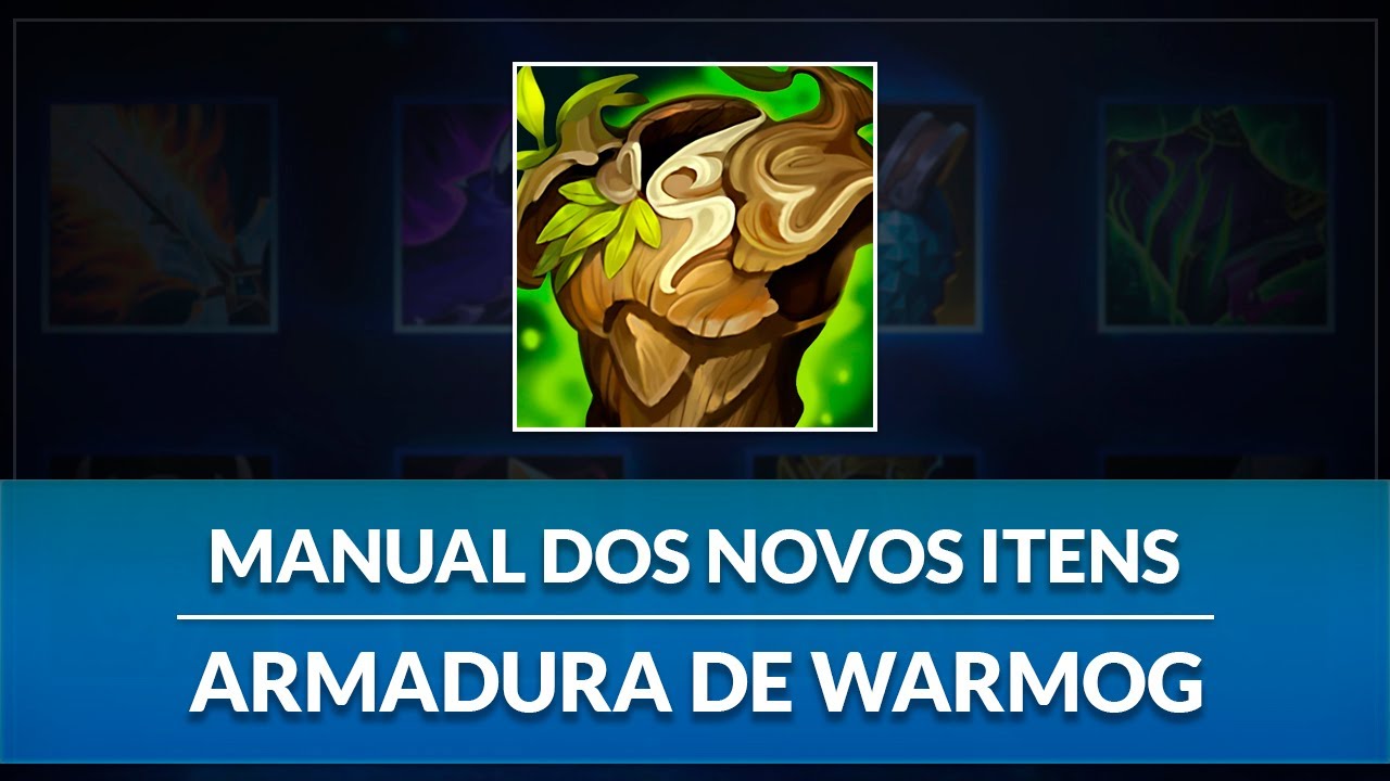 Armadura de Warmog | Manual dos NOVOS Itens #89 - YouTube