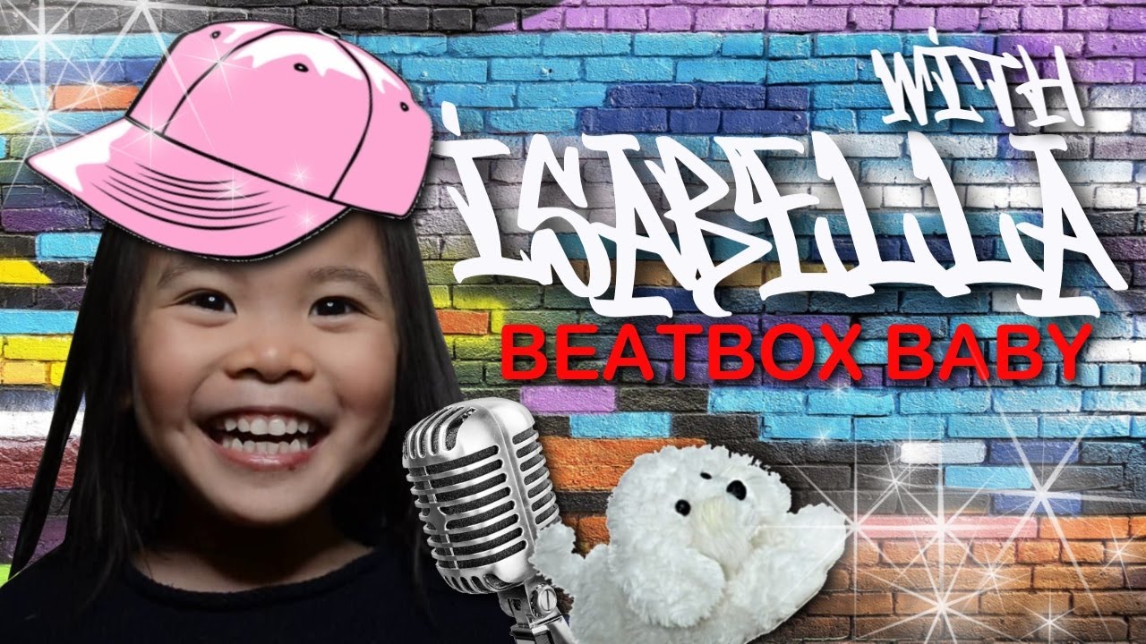 Beatbox Baby | World's Youngest Beatboxer || With Isabella - YouTube
