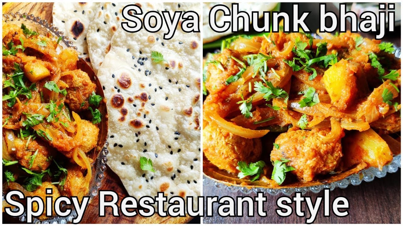 Soya Chunk Bhaji Recipe | Spicy Soya Chunk Masala Sabji | Protien Rich ...