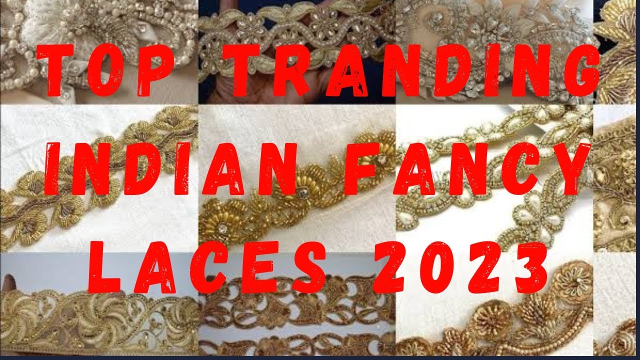 Top trending Fancy indian laces 2023 | tranding indian dupata lace ...