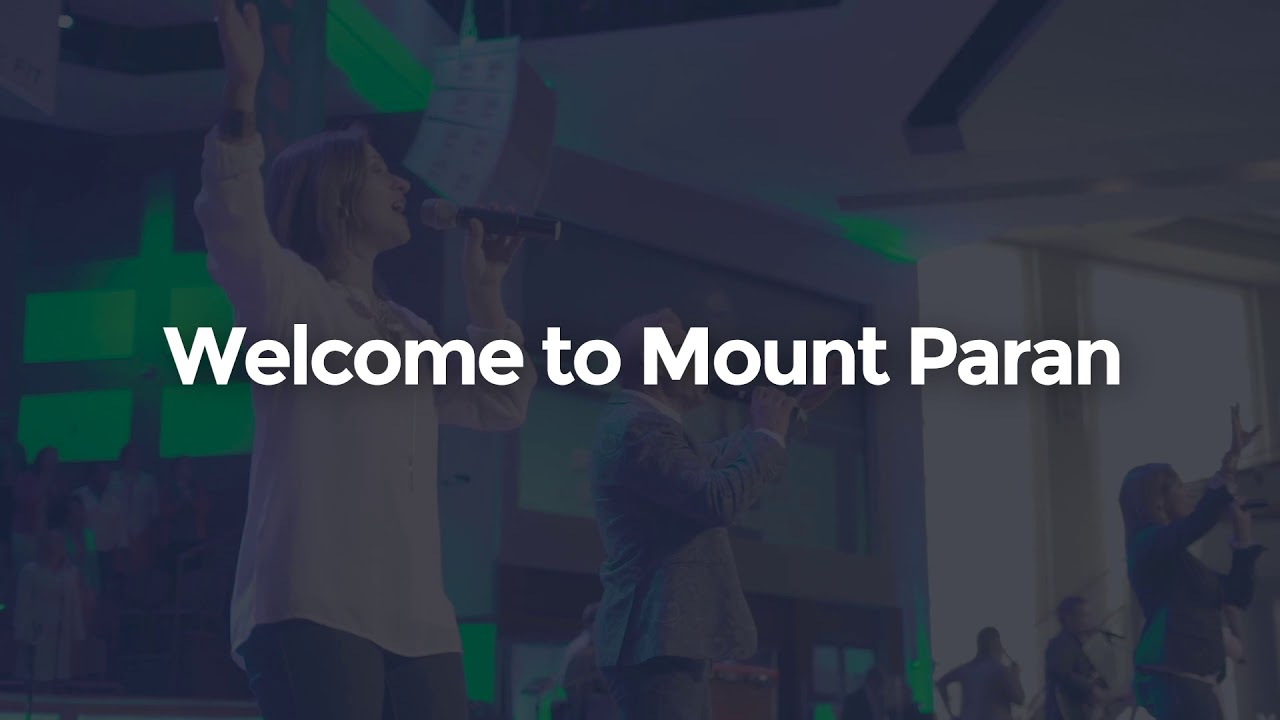Welcome To Mount Paran Online - YouTube