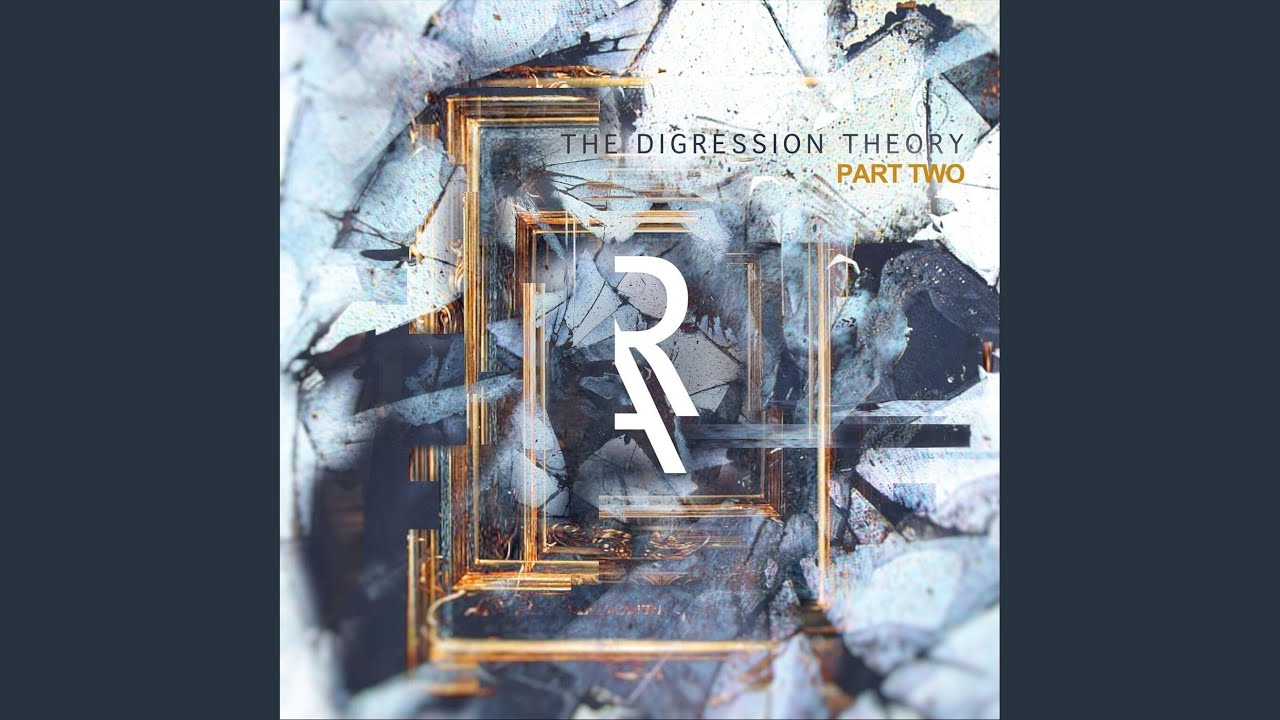 The Digression Theory - YouTube