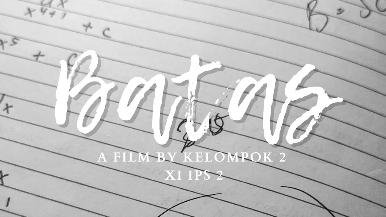 TRAILER | BATAS | Short movie by kelompok 2 XI IPS 2 | SMA Muhammadiyah ...