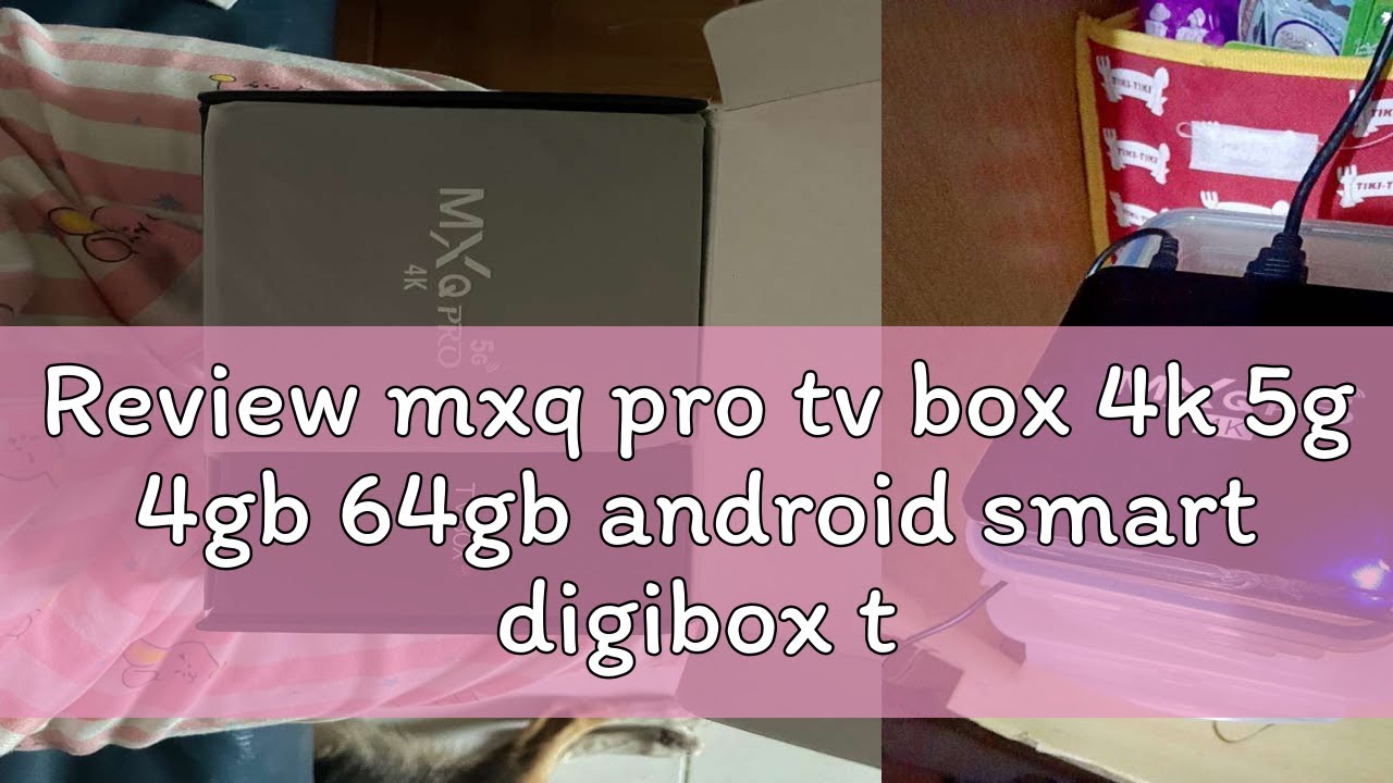 Review mxq pro tv box 4k 5g 4gb 64gb android smart digibox tv box for ...