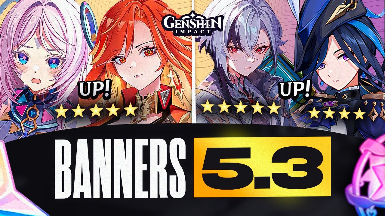 ⭐ PRIMERA VEZ QUE OCURRE ESTO!! BANNERS VERSION 5.3 ⭐ Genshin Impact ...