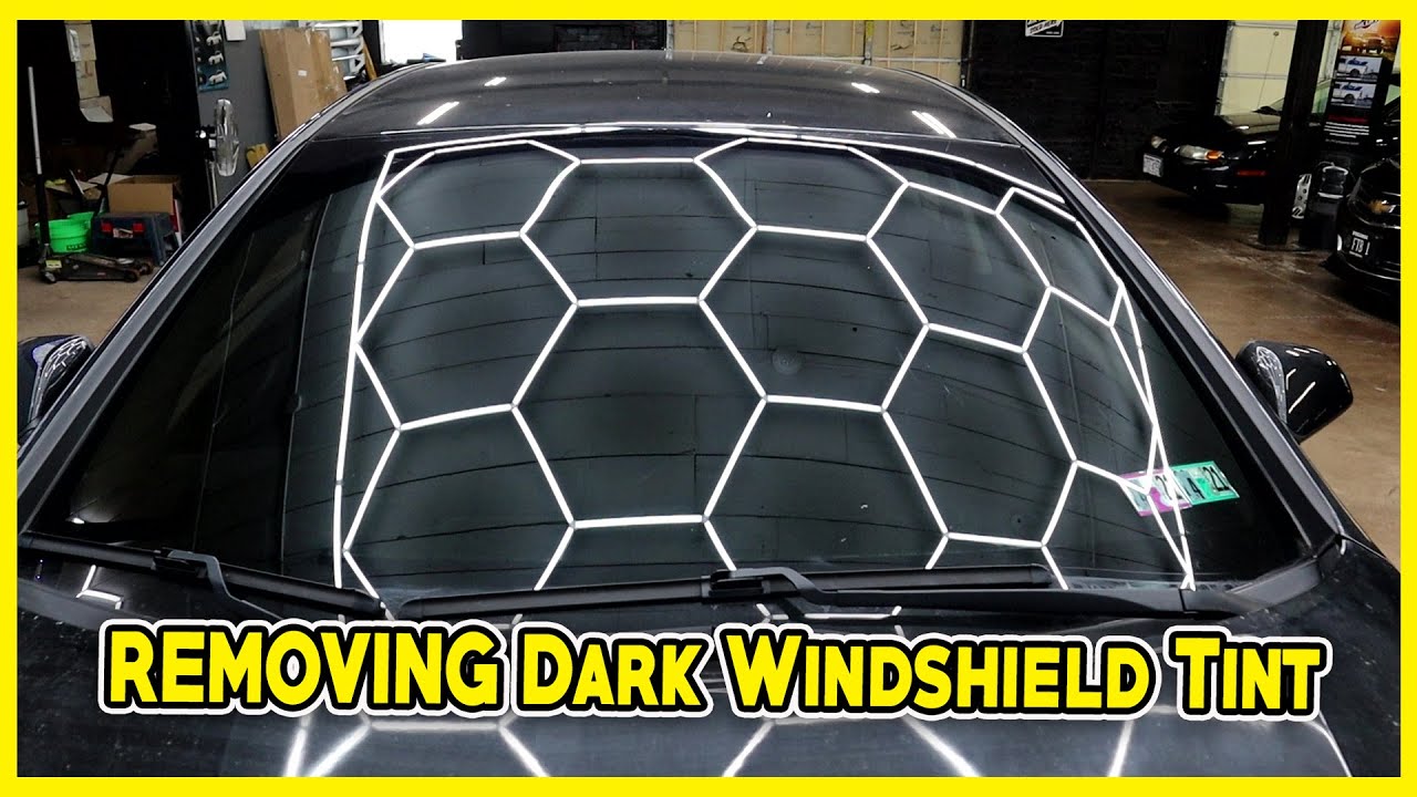 Removing DARK Windshield Tint - YouTube