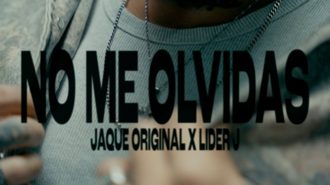 Jaque Original Liderj - No me olvida (Video Oficial) - YouTube