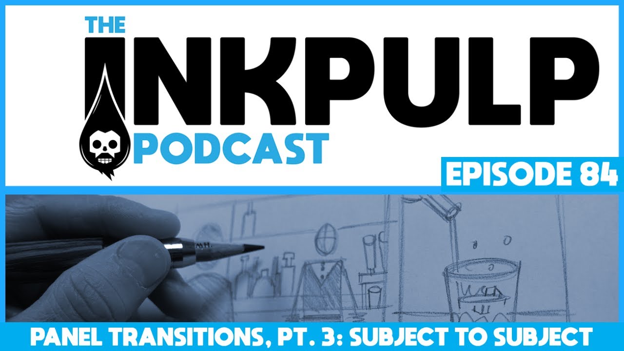 Comic Book Panel Transitions, Pt.3: Subject to Subject - YouTube