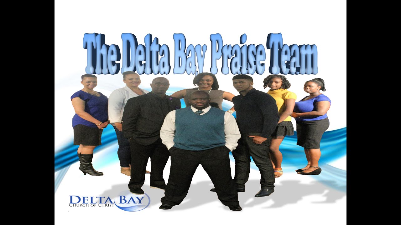 Delta Bay Praise Team - All Night - YouTube