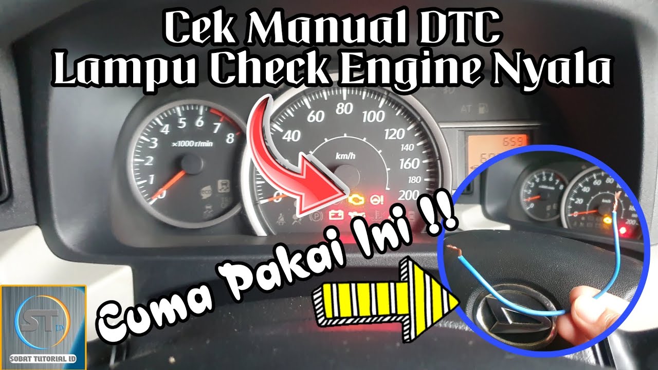 Cara Cek Manual DTC Lampu Check Engine Menyala di Mobil Sigra atau ...