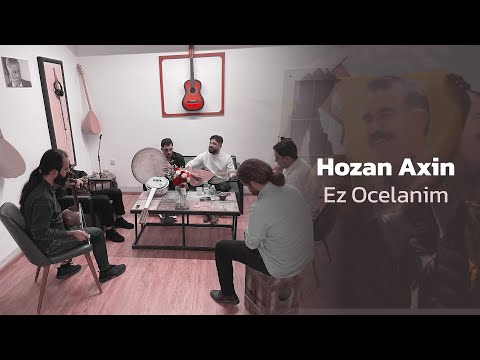 Hozan Axîn - Ez Ocelanim