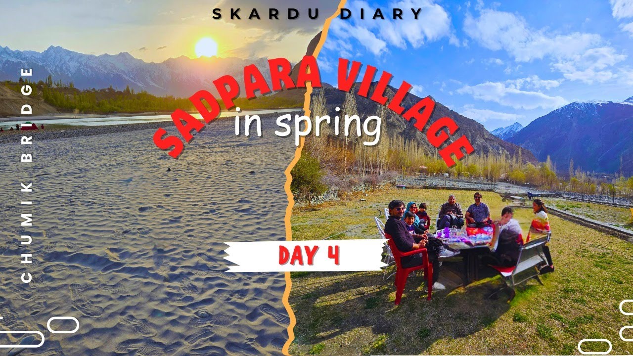Beauty of Sadpara Lake & Chumik Bridge | Skardu in Spring | Family Trip ...