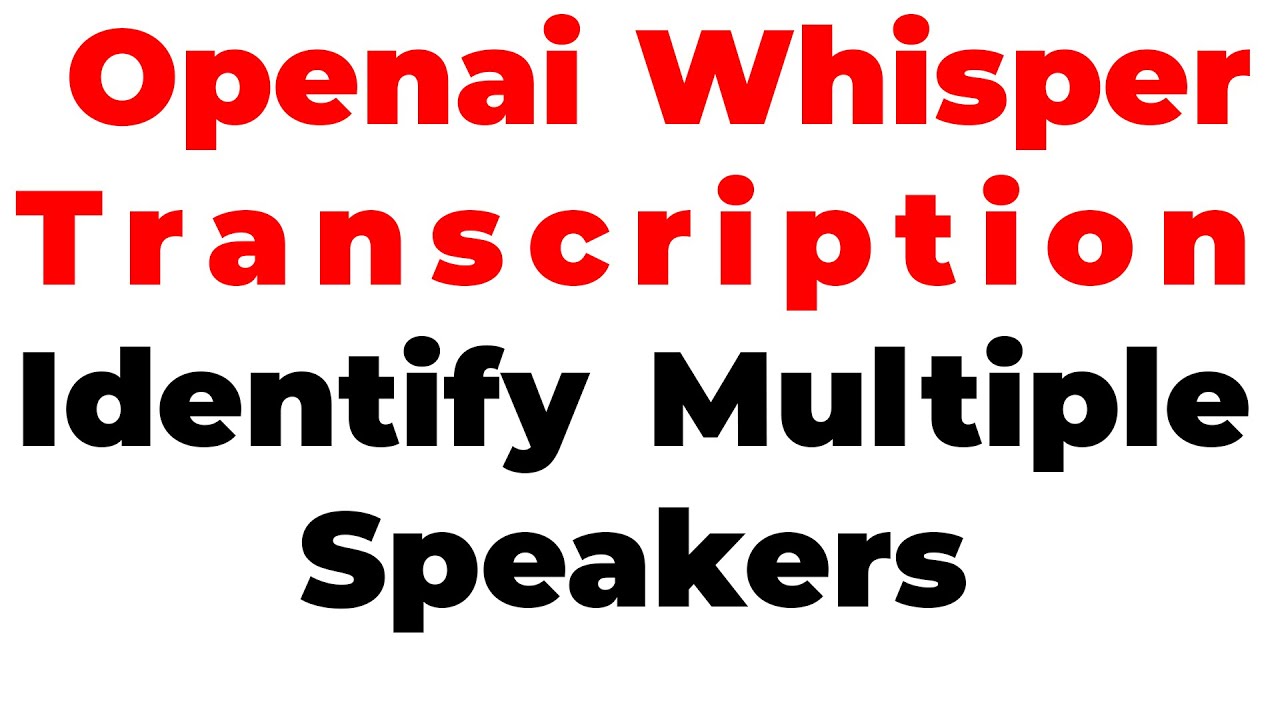 Python Ai Audio To Text Transcription How To Identify Speakers Openai