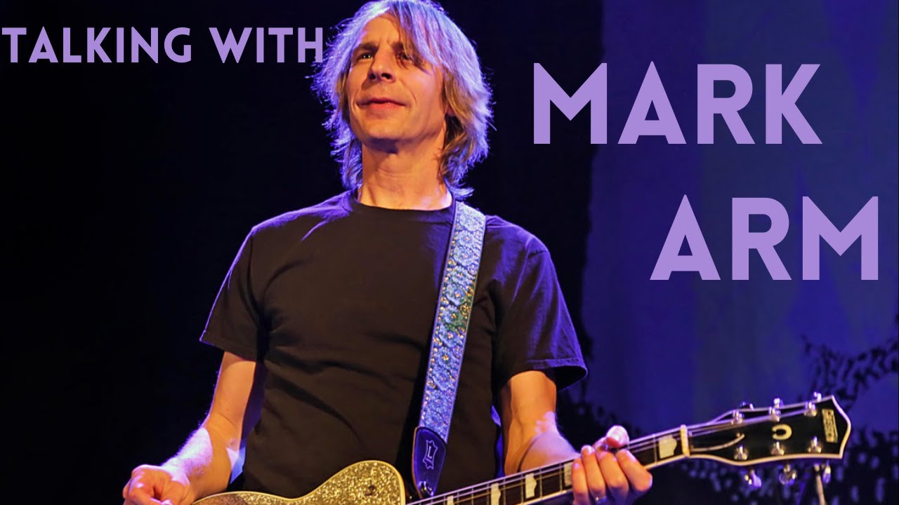 Talking with Mark Arm: Mudhoney, Green River and more! - YouTube