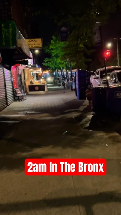 2am In The Bronx - YouTube