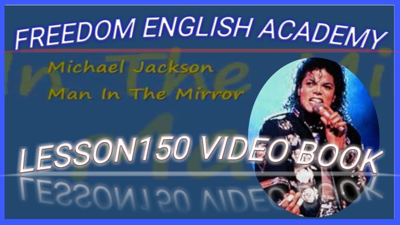 FEA VIDEO LESSON150 Michael Jackson song.#freedomenglishacademy# ...