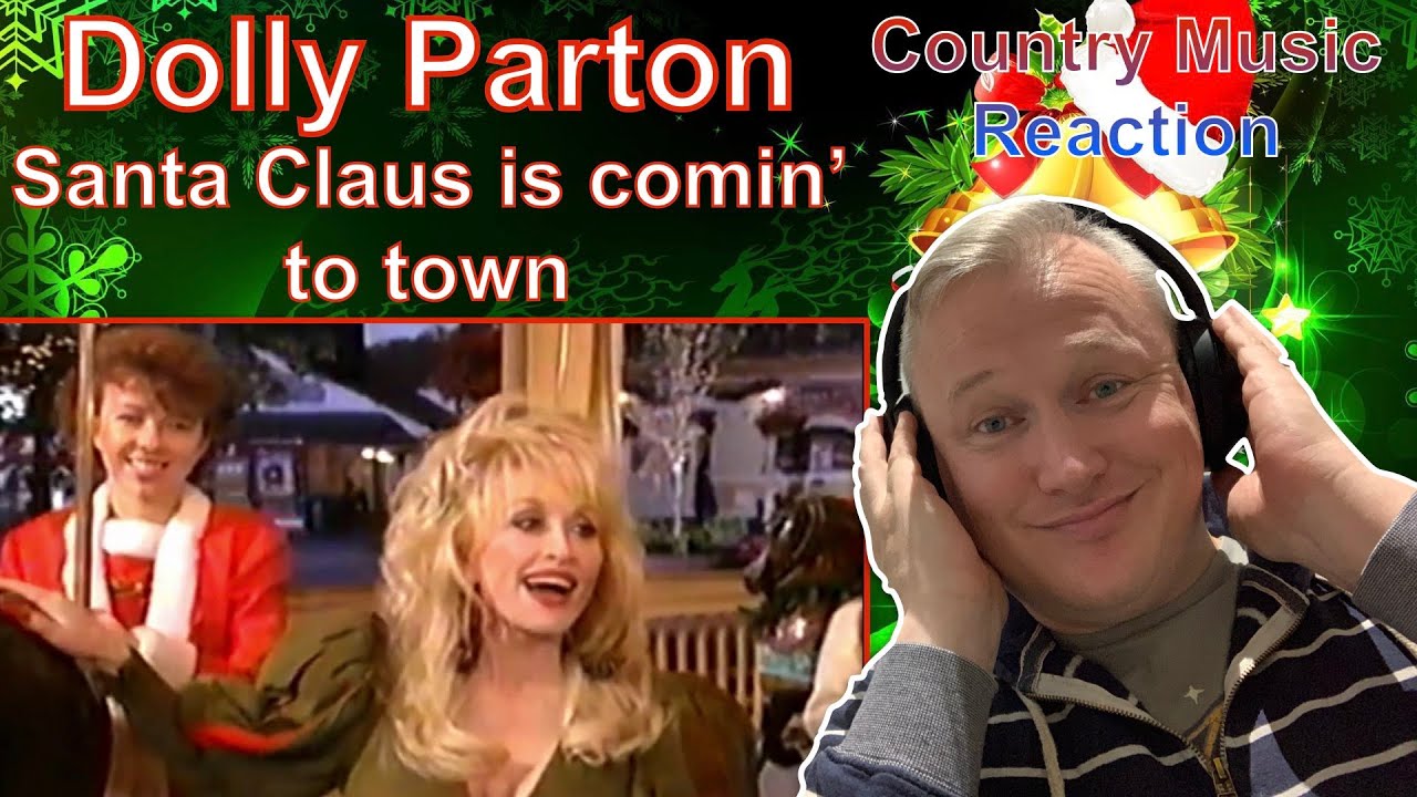 🇬🇧 Dolly Parton - Santa Claus is comin' to town (Reaction) | SING ALONG ...