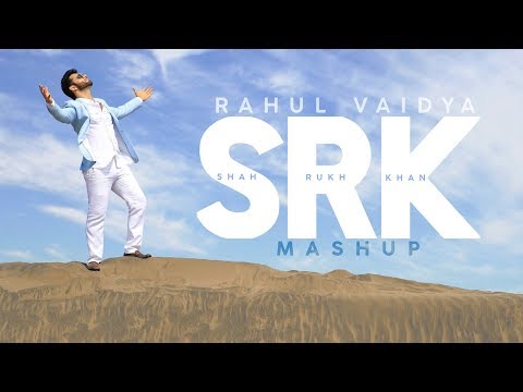 Shahrukh Khan Mashup | RAHUL VAIDYA RKV
