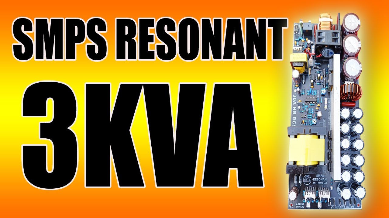 SMPS 3KVA RESONANT - YouTube