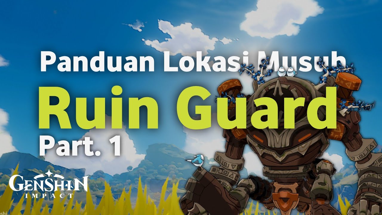 Panduan Lokasi Musuh Ruin Guard Part 1 | Panduan Genshin Impact - YouTube