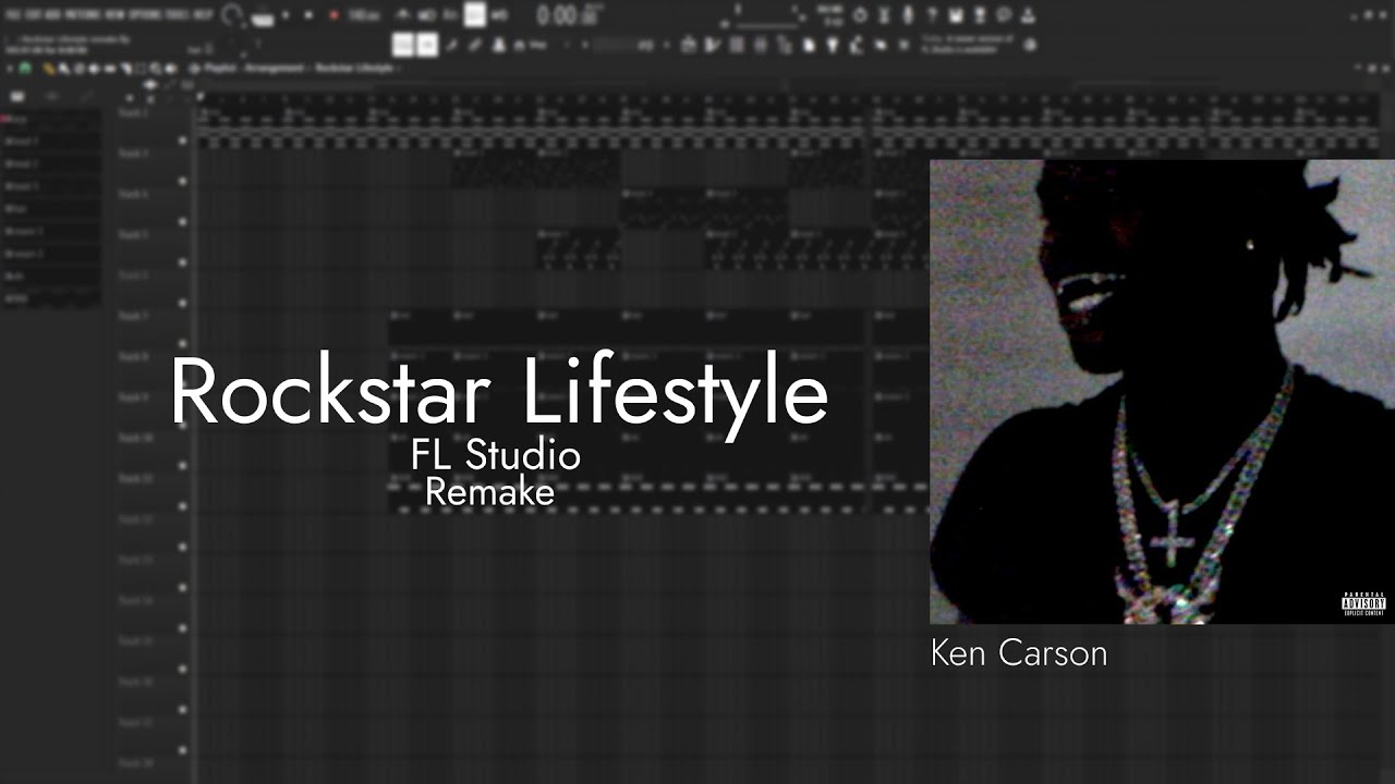 Ken Carson - Rockstar Lifestyle | FL Studio Remake - YouTube