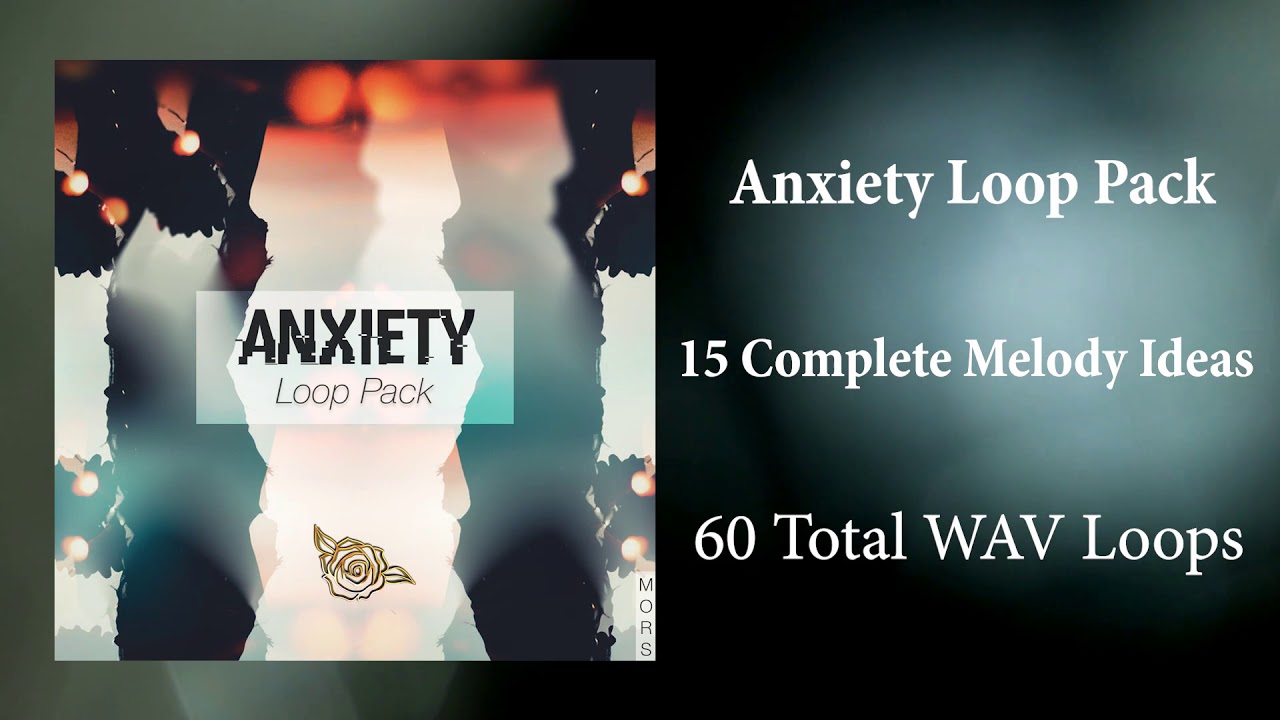 Anxiety Loop Pack | Loop Kit | Sample Pack - YouTube