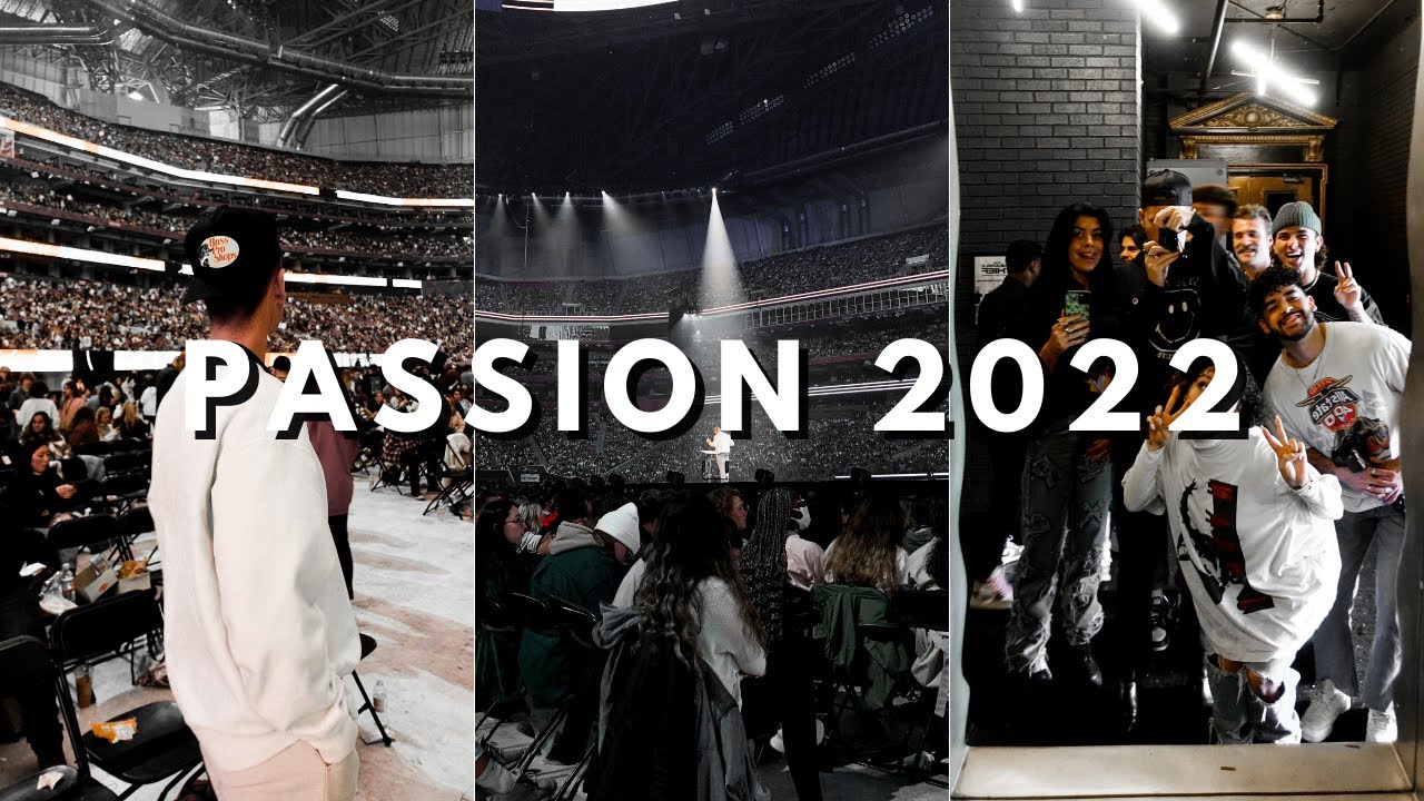 Passion Conference 2022 Schedule