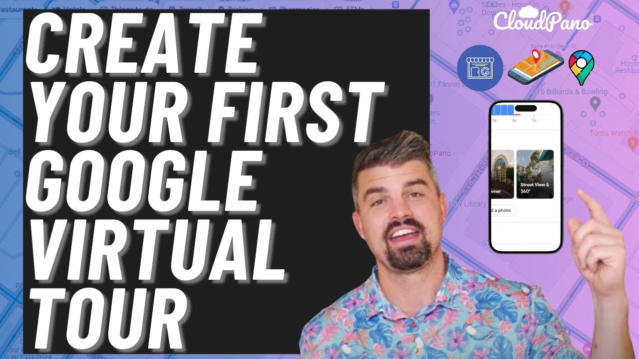 Chapter 4 Google Street View Series: How To Create Your First Google ...