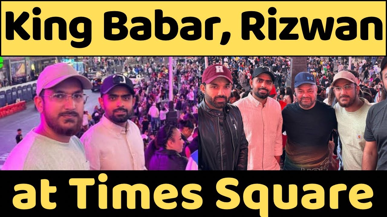 King Babar Azam and Rizwan fun time with fans at New York famous Times ...