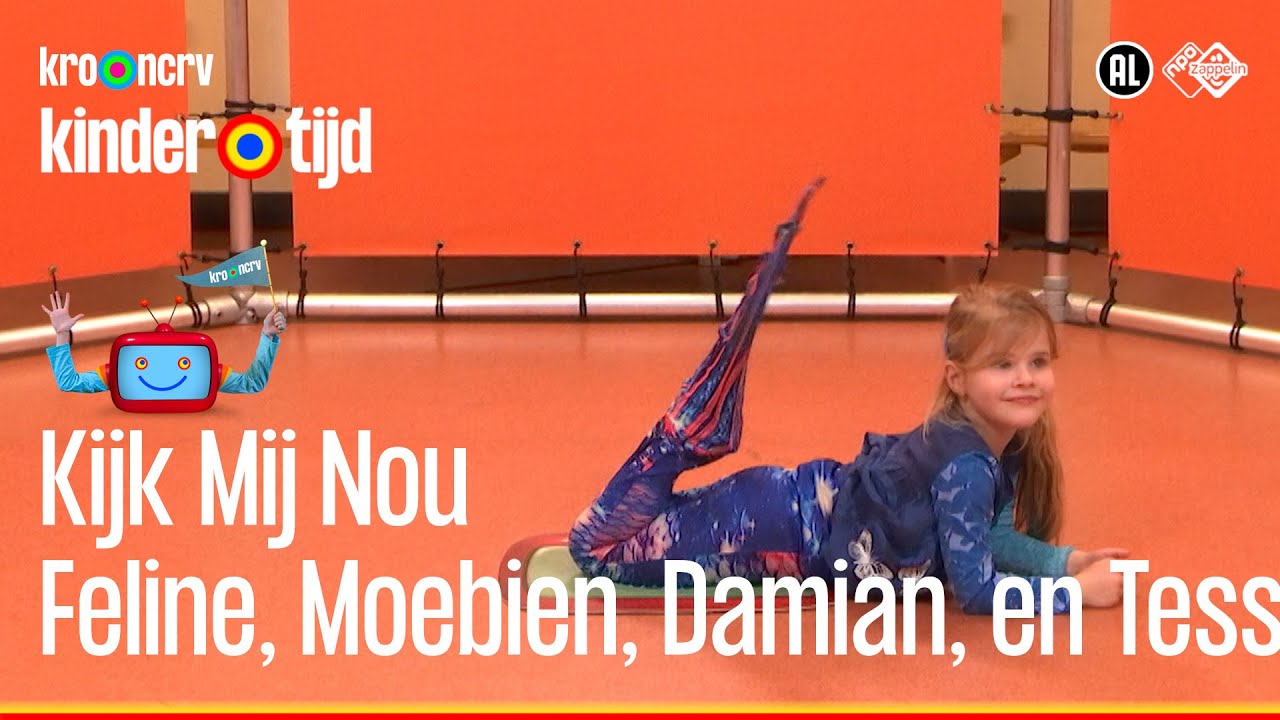 👀 Kijk mij nou - Feline, Moebien, Damian en Tess (Kindertijd KRO-NCRV ...