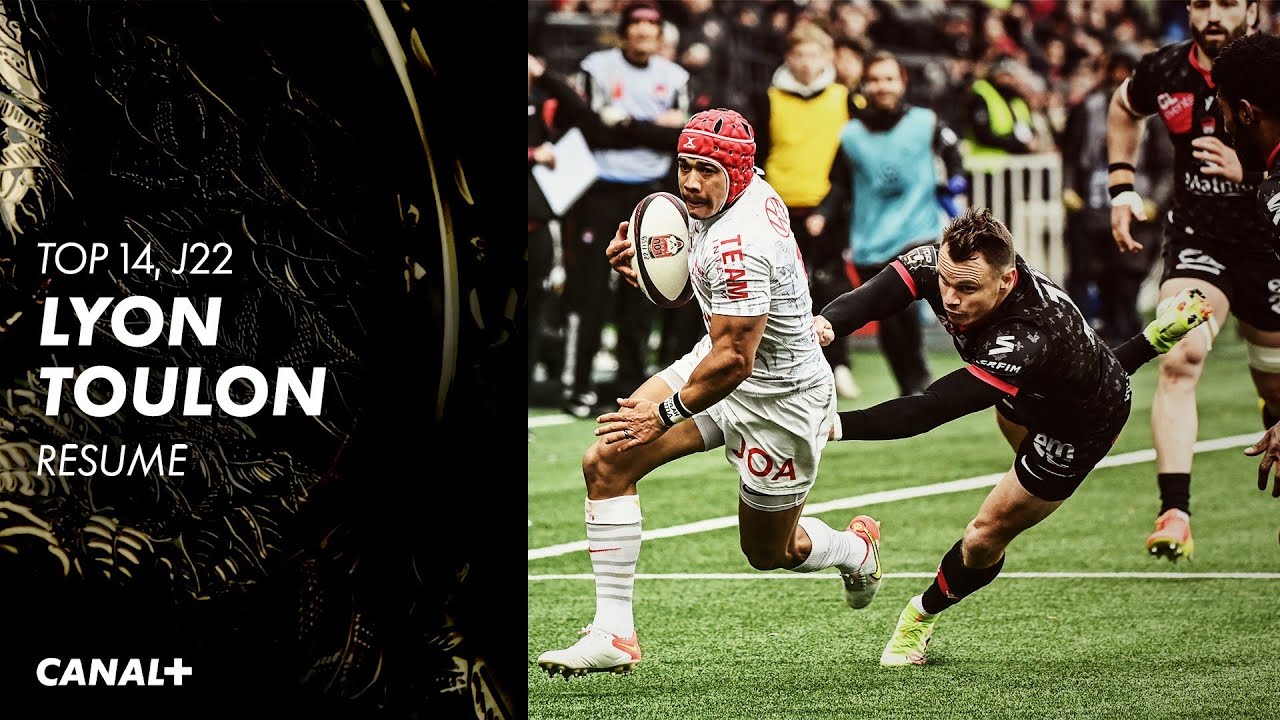 Le résumé de Lyon / Toulon - TOP 14 - 22ème journée - YouTube