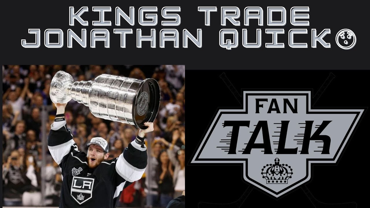 LA Kings trade Jonathan Quick | REACTION | Blue Jackets | Trade ...