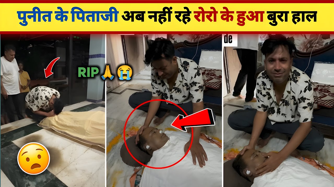 OMG!😳 Puneet superstar father passed away | Puneet superstar father ...