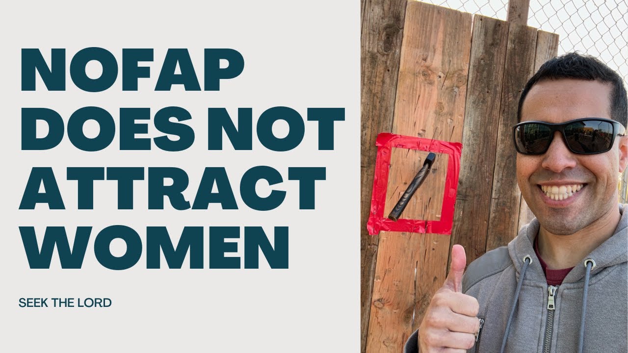 NoFap Does Not Attract Women, But God | NoFap 4 Years Benefits - YouTube