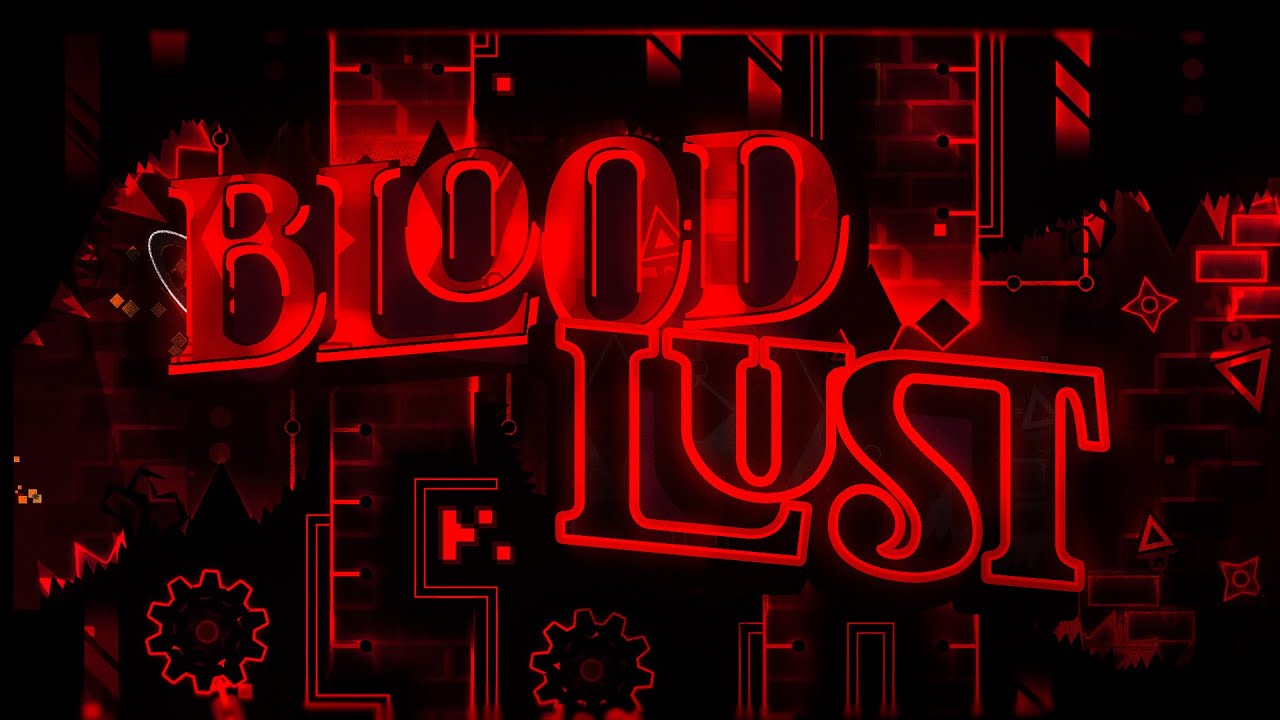 BloodLust by knobbelboy | 100% (240hz) - YouTube