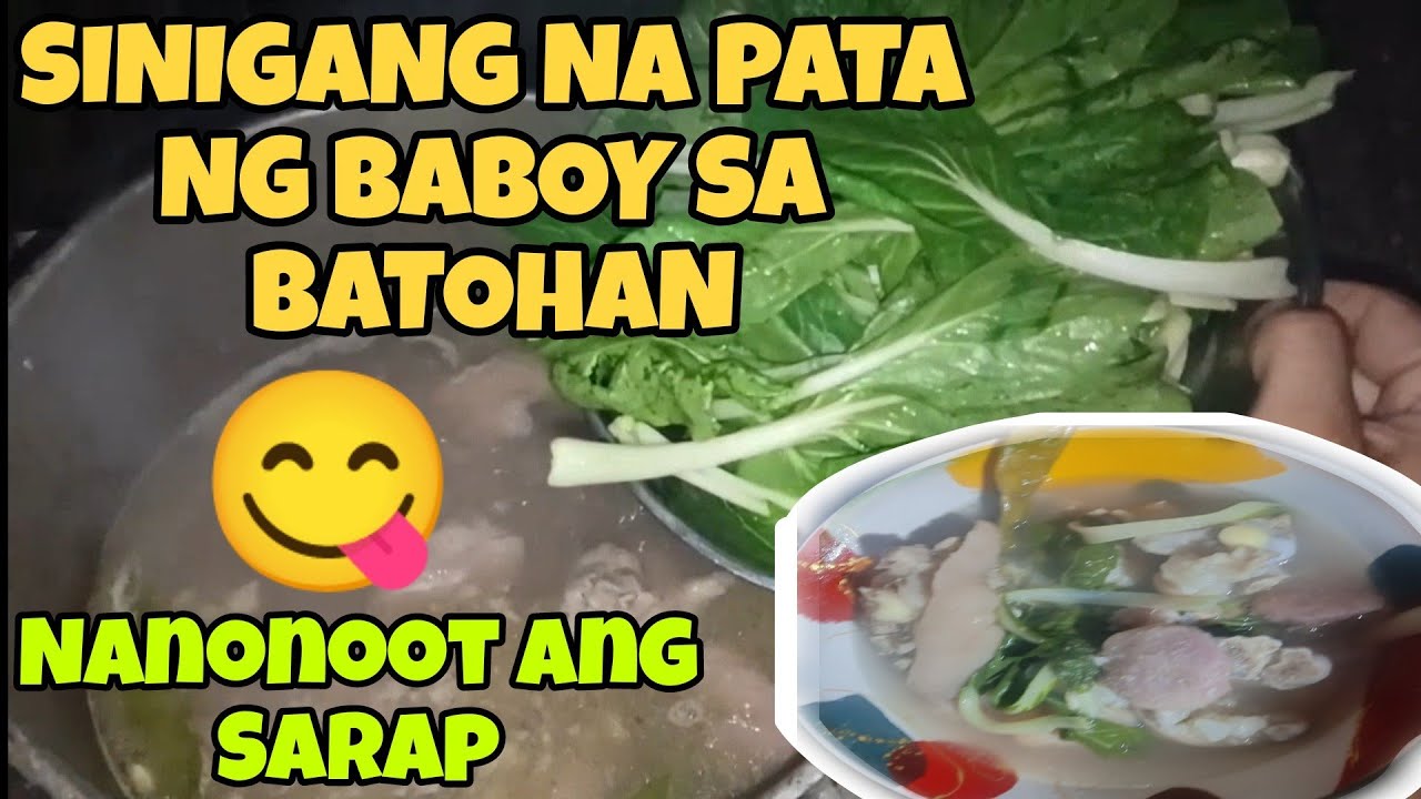 SINIGANG SA BATOHAN PATA NG BABOY NAGLUTO AKO ANG SARAP NITO😋| Robert ...