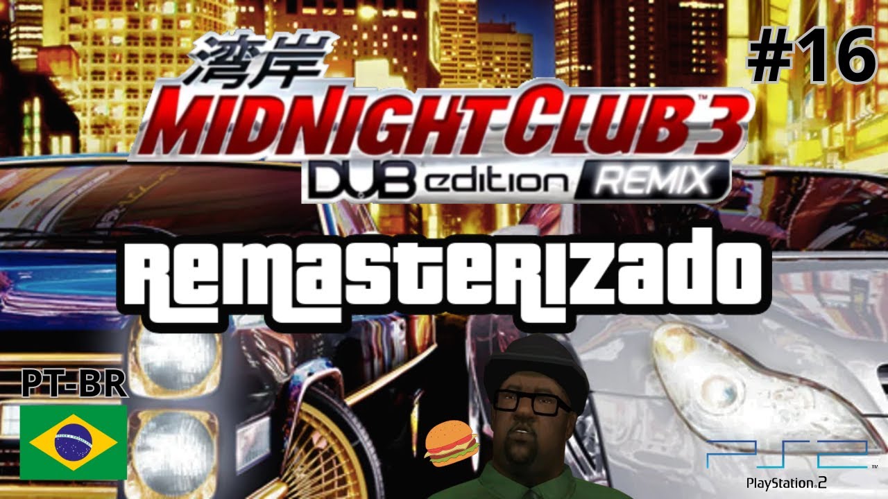Midnight Club 3 REMIX em HD!🚗🔥 (PT-BR)" #16 - YouTube