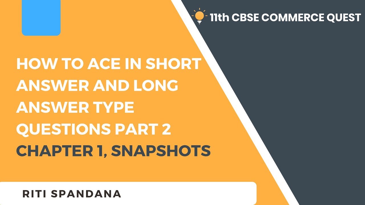 Chapter 1, Snapshots | How to Answer and Score Well in Extract Based ...