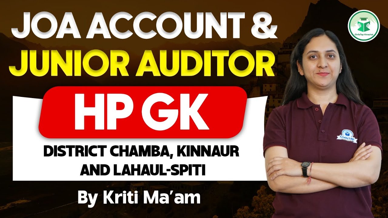 HP GK Revision Series | Himachal GK - District Chamba, Kinnaur & Lahaul ...