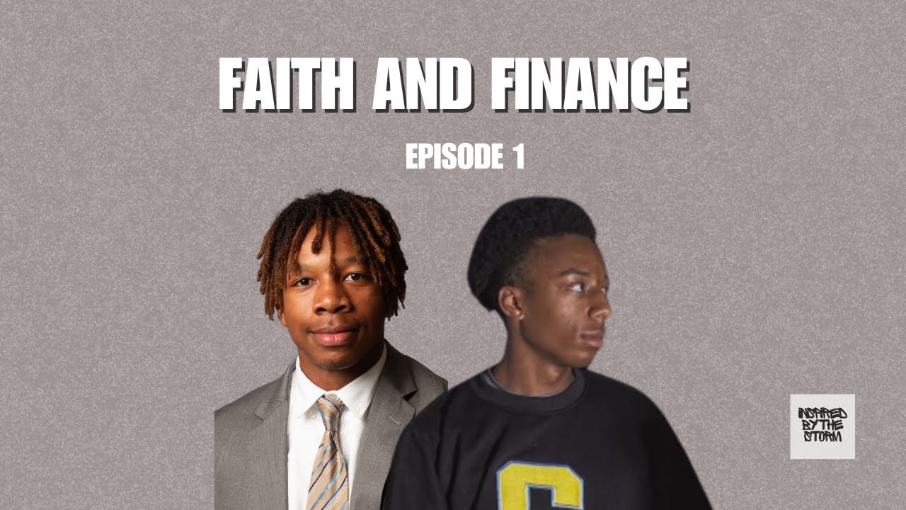 Faith and Finance Episode 1 - YouTube
