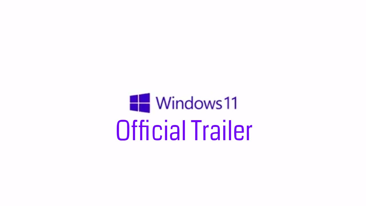 Windows 11-Official Trailer - YouTube