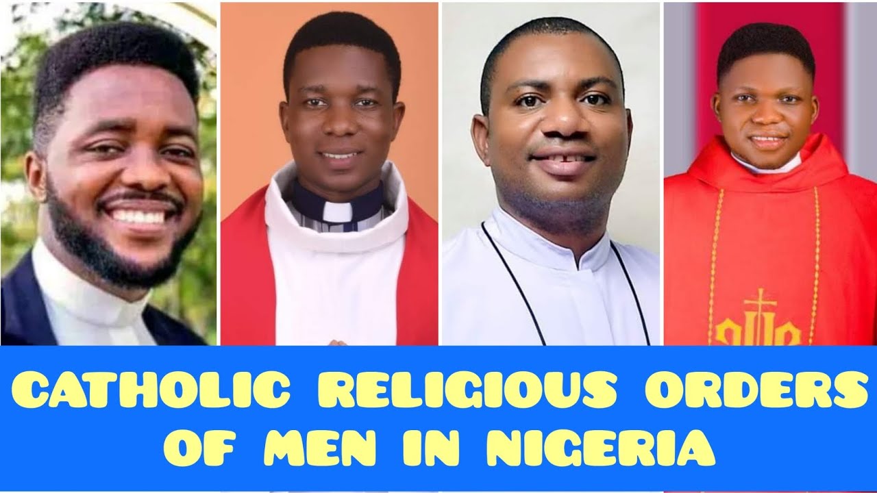 ALL CATHOLIC RELIGIOUS ORDERS OF MEN IN NIGERIA 2024 (PART 3) - YouTube