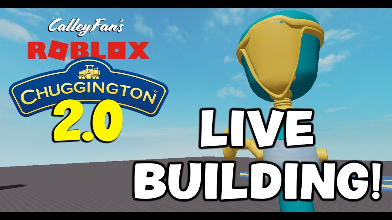 Lets Build Vee Pt 2 Roblox Chuggington Live Building February 24