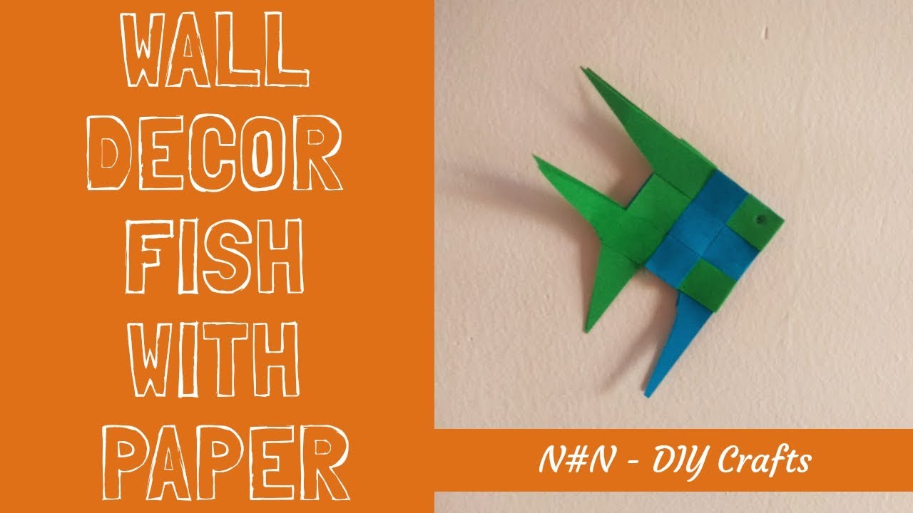 Wall Decor Fish Making With Paper | Paper Fish with Paper | N#N DIY ...