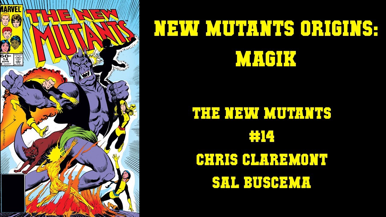 New Mutants Origins: Magik - The New Mutants #14 (FINALE) - YouTube