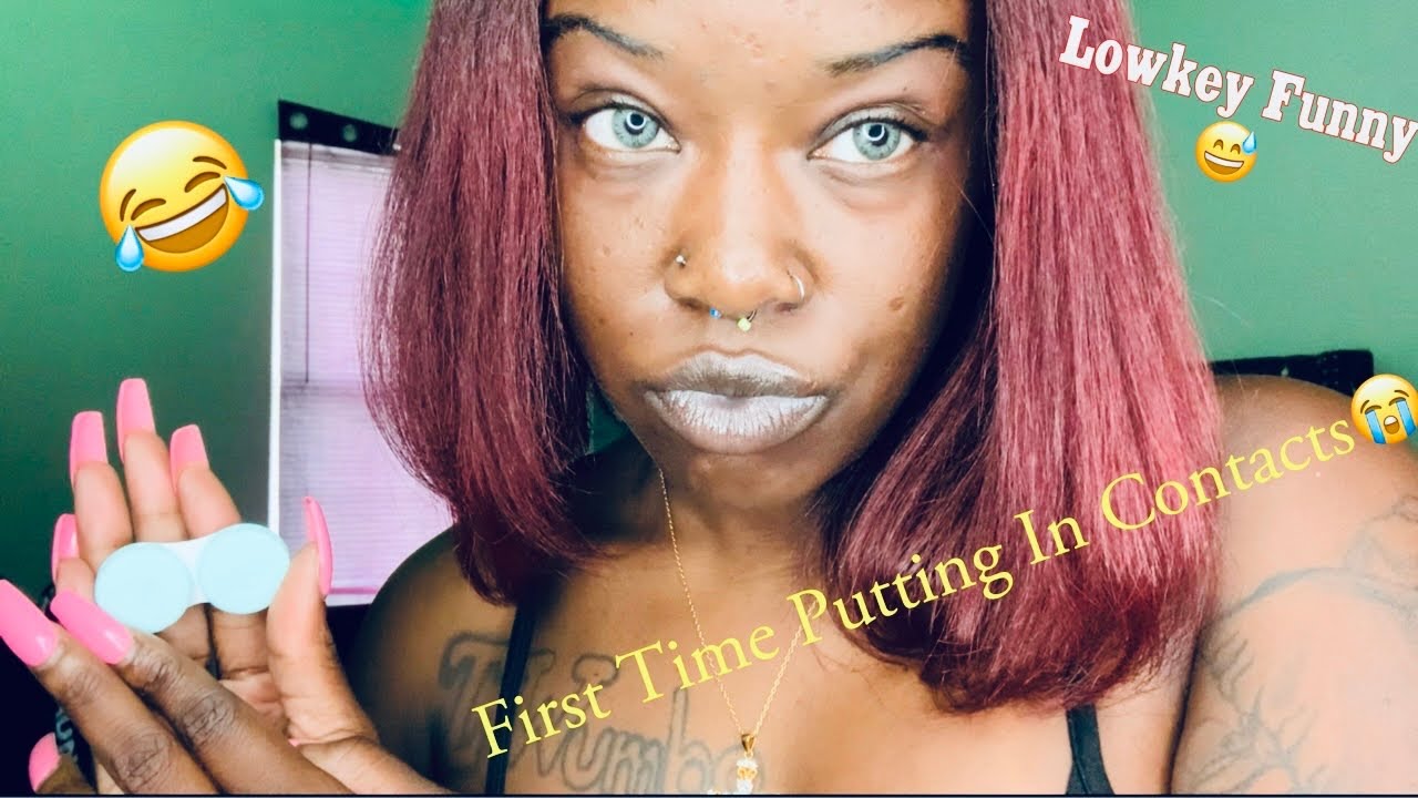 First Time Putting In Contacts!! Kinda Funny😂 - YouTube