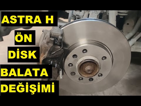 Opel Astra H Ön Disk ve Balata Değişimi Nasıl Yapılır.