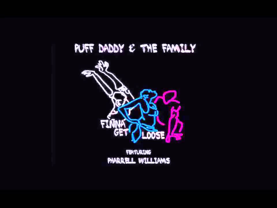 Puff Daddy - Finna Get Loose ( Feat . Pharrell Williams ) Official 2015 ...