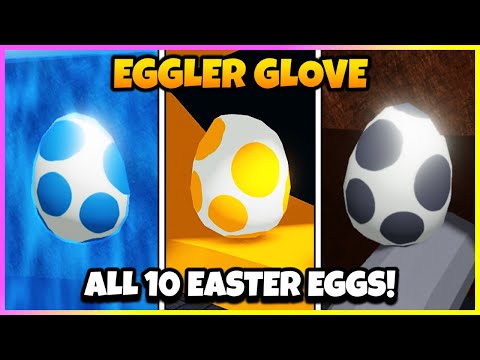 All 10 Easter Egg Locations for EGGLER GLOVE in SLAP BATTLES! [ROBLOX]